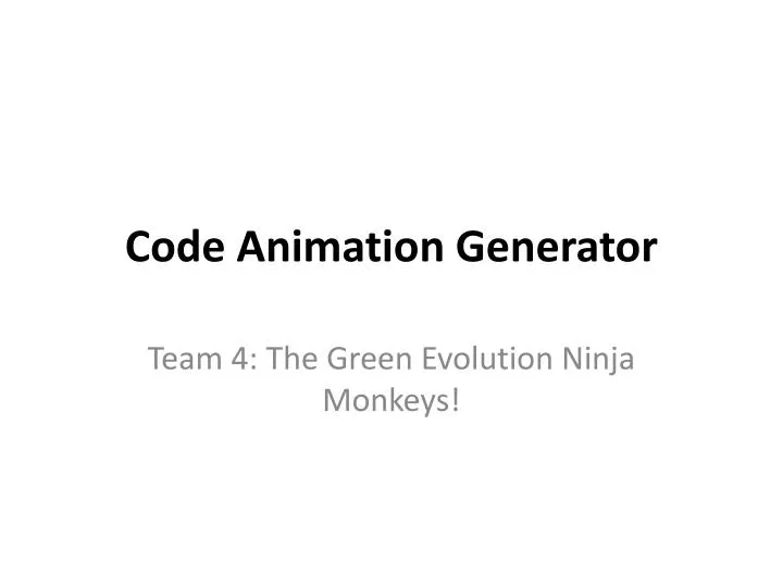 PPT - Code Animation Generator PowerPoint Presentation, free download ...
