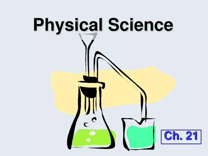 PPT - Physical Science PowerPoint Presentation, free download - ID:4324147