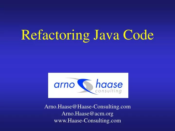 PPT - Refactoring Java Code PowerPoint Presentation, free download - ID:4324409