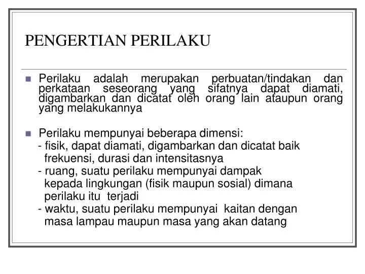 PPT - PENGERTIAN PERILAKU PowerPoint Presentation, free download - ID ...