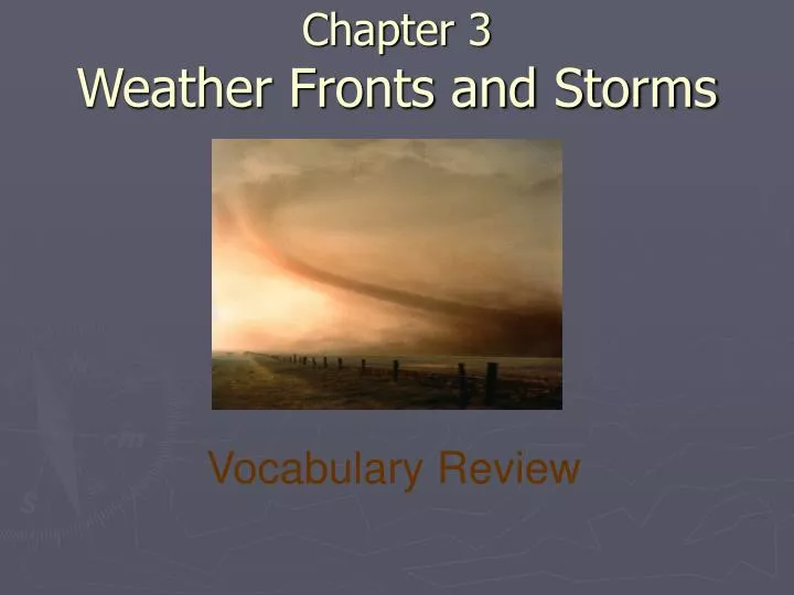 PPT - Chapter 3 Weather Fronts and Storms PowerPoint Presentation, free ...