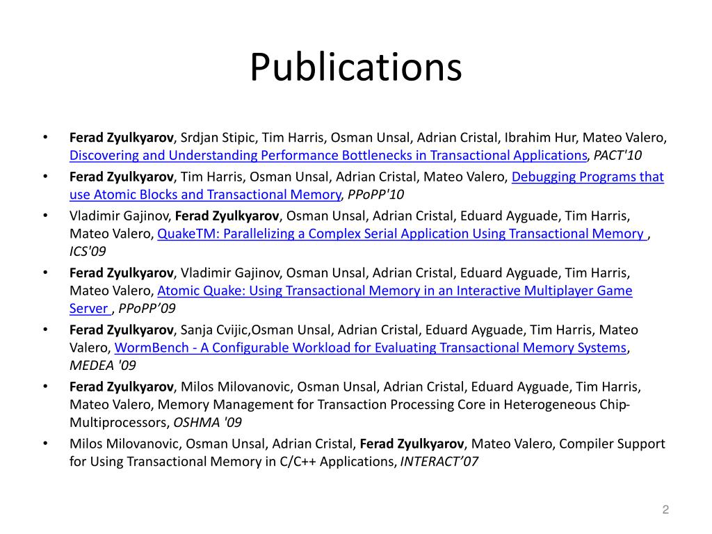Ppt Programming Debugging Profiling And Optimizing Transactional Memory Applications