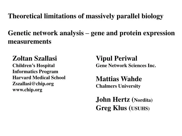 PPT - Theoretical limitations of massively parallel biology PowerPoint ...