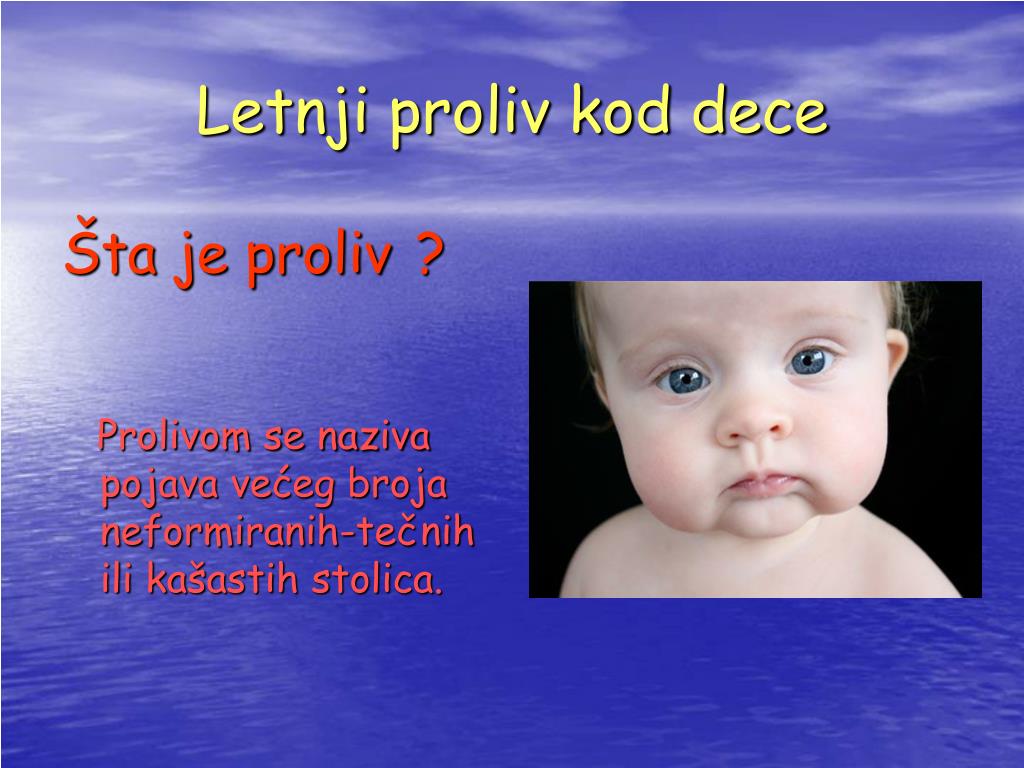 PPT - Letnje infekcije - proliv kod dece PowerPoint Presentation, free ...