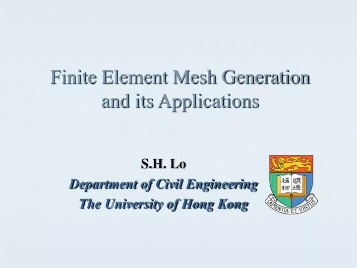 PPT - Finite Element Mesh Generation and its Applications PowerPoint ...