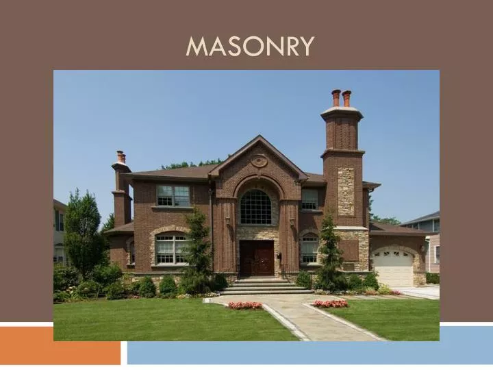 PPT - Masonry PowerPoint Presentation, free download - ID:4327631