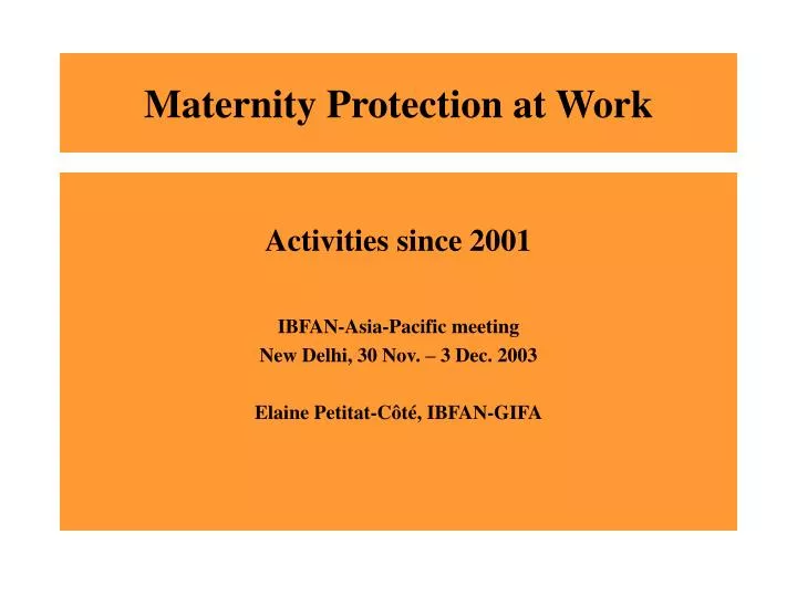 PPT - Maternity Protection at Work PowerPoint Presentation, free ...
