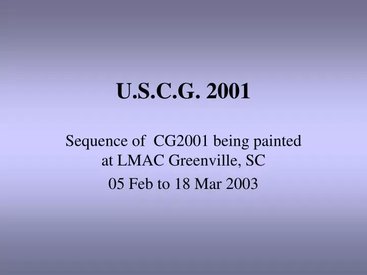 PPT - U.S.C.G. 2001 PowerPoint Presentation, free download - ID:4328736