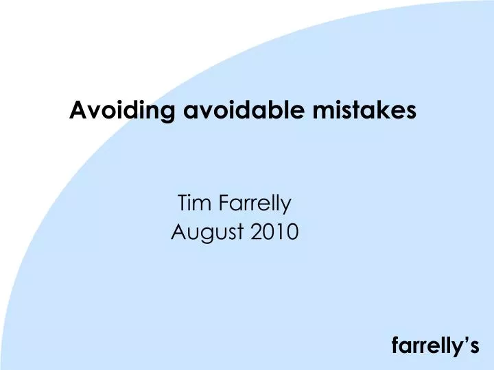 PPT - Avoiding avoidable mistakes PowerPoint Presentation, free ...