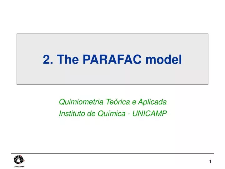 PPT - 2. The PARAFAC model PowerPoint Presentation, free download - ID:4329391