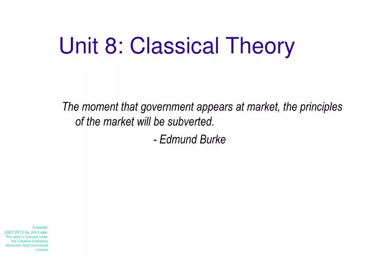 PPT - Unit 8: Classical Theory PowerPoint Presentation, free download ...