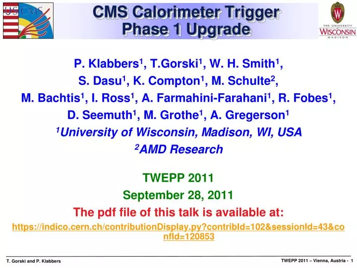 PPT - CMS Calorimeter Trigger Phase 1 Upgrade PowerPoint Presentation, free download - ID:4331260