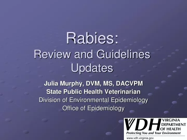 PPT - Rabies: Review and Guidelines Updates PowerPoint Presentation ...