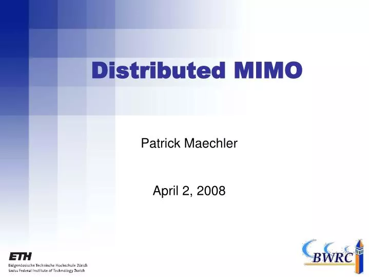 PPT - Distributed MIMO PowerPoint Presentation, free download - ID:4334343