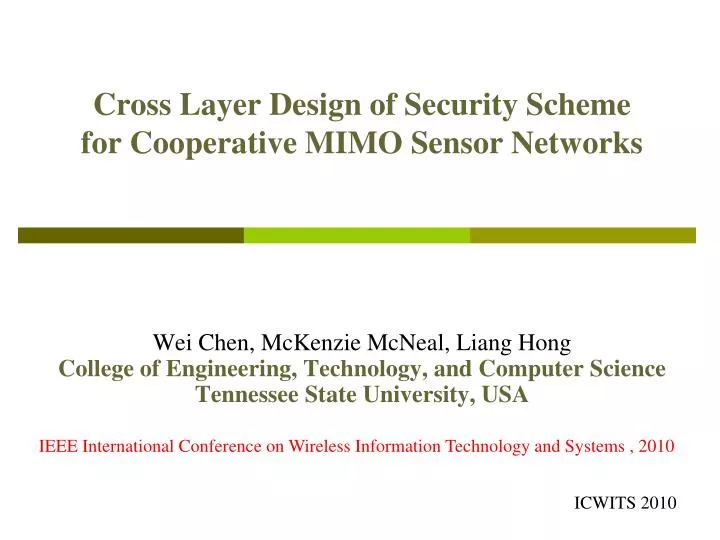 Ppt Cross Layer Design Of Security Scheme For Cooperative Mimo Sensor