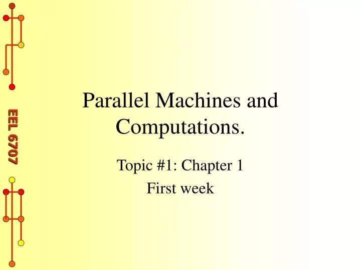 Ppt Parallel Machines And Computations Powerpoint Presentation Free Download Id 4334376