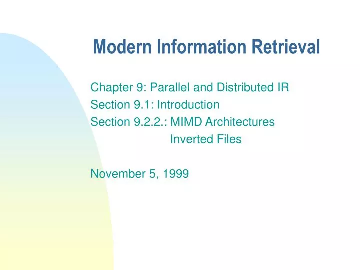 PPT - Modern Information Retrieval PowerPoint Presentation, free ...