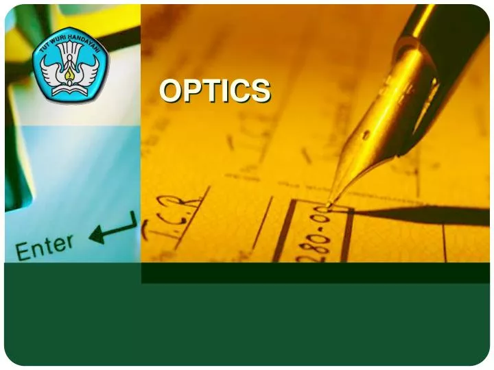 PPT - OPTICS PowerPoint Presentation, free download - ID:4334859