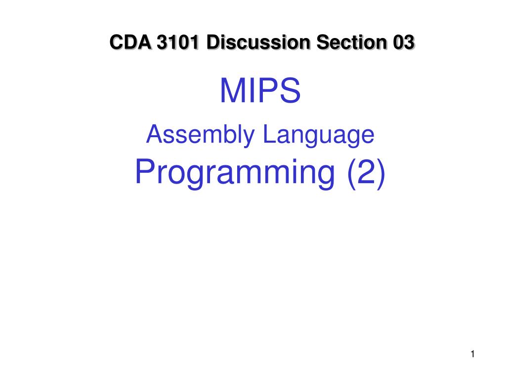 PPT - MIPS Assembly Language Programming (2) PowerPoint Presentation ... PPT - MIPS Assembly Language Programming (2) PowerPoint Presentation ...