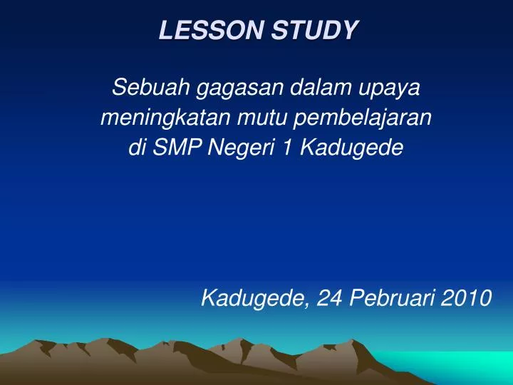 PPT - LESSON STUDY PowerPoint Presentation, free download - ID:4335794