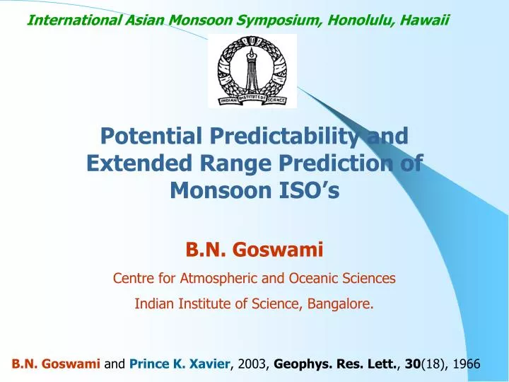 PPT - Potential Predictability and Extended Range Prediction of Monsoon ...