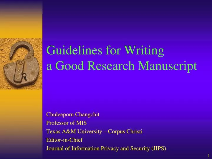 PPT - Guidelines for Writing a Good Research Manuscript PowerPoint ...
