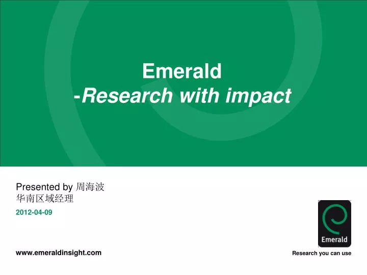 PPT - Emerald - Research with impact PowerPoint Presentation, free download - ID:4336467