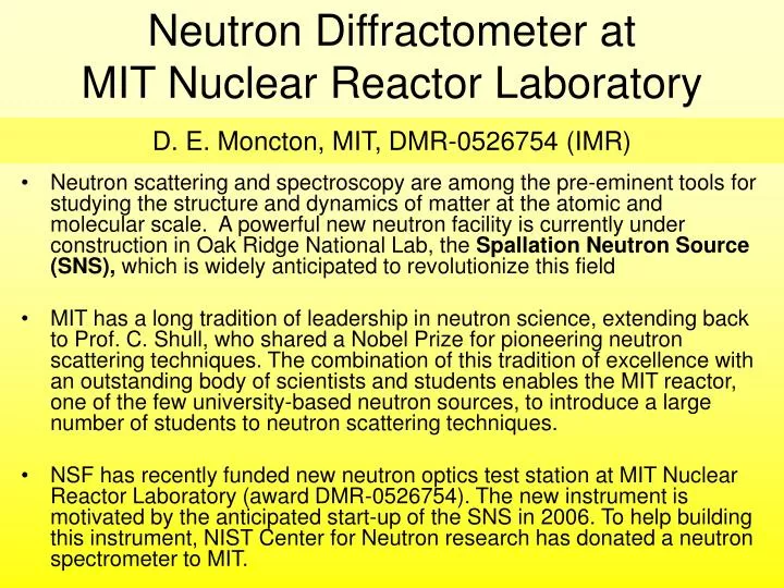 PPT - Neutron Diffractometer at MIT Nuclear Reactor Laboratory ...