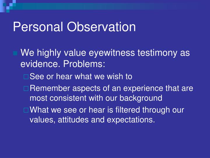 PPT - Personal Observation, Case Studies, Research Studies, Analogies ...