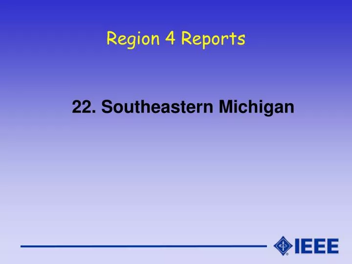 PPT - Region 4 Reports PowerPoint Presentation, free download - ID:4337313