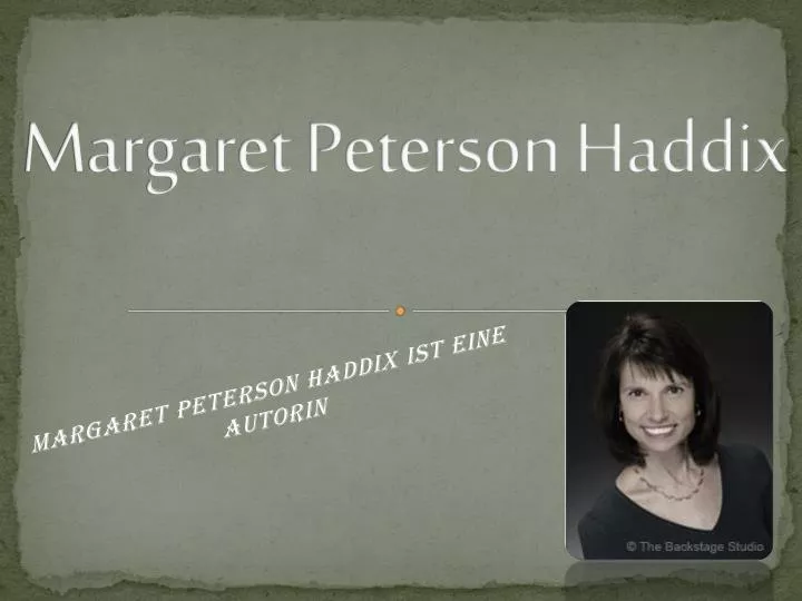 PPT - Margaret Peterson Haddix PowerPoint Presentation, free download ...