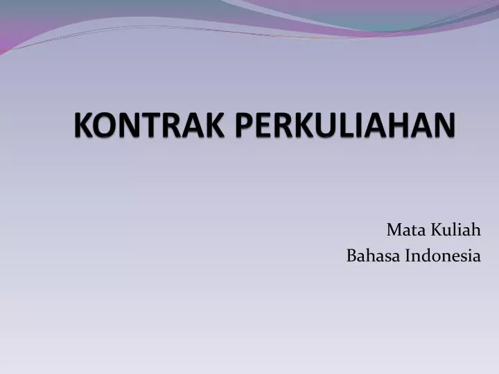 Contoh Ppt Kuliah - Serdadu Guru Contoh Ppt Kuliah - Serdadu Guru