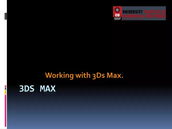 PPT - 3Ds Max PowerPoint Presentation, free download - ID:4338451