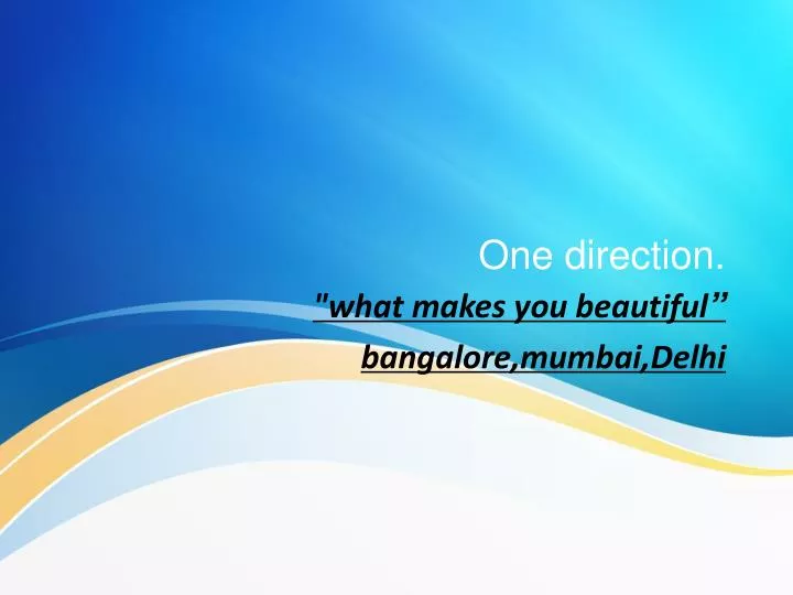 PPT - One direction. PowerPoint Presentation, free download - ID:4338456