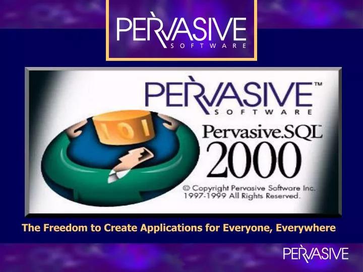 PPT - Pervasive.SQL 2000 PowerPoint Presentation, free download - ID:4338646