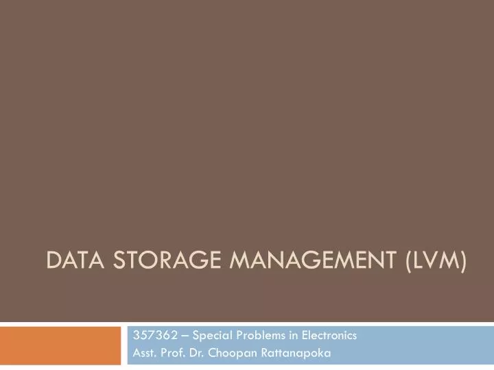 PPT - Data Storage Management (LVM) PowerPoint Presentation, free download - ID:4338870