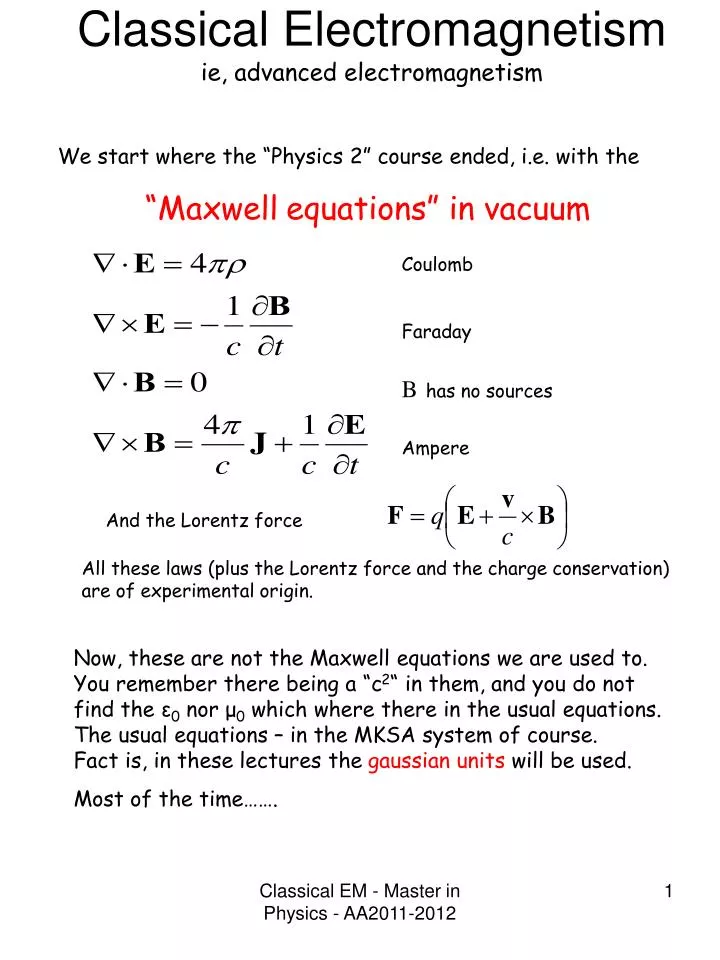 PPT - Classical Electromagnetism ie, advanced electromagnetism ...