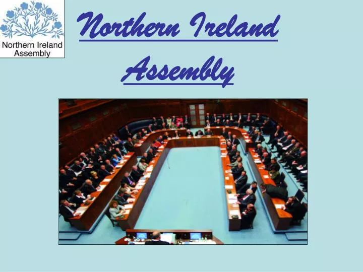 PPT - Northern Ireland Assembly PowerPoint Presentation, free download ...