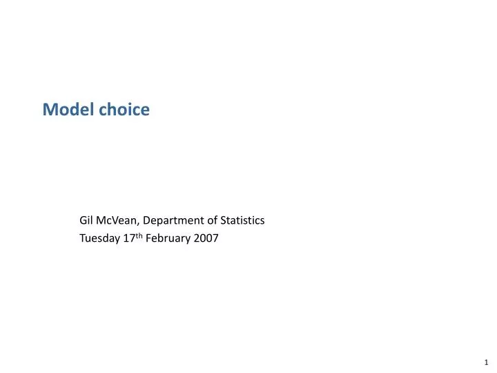 PPT - Model choice PowerPoint Presentation, free download - ID:4341272