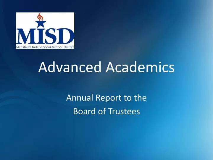 PPT - Advanced Academics PowerPoint Presentation, free download - ID ...