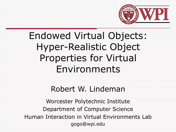 PPT - Endowed Virtual Objects: Hyper-Realistic Object Properties for ...