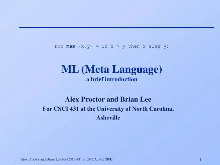 PPT - ML (Meta Language) a brief introduction PowerPoint Presentation ...