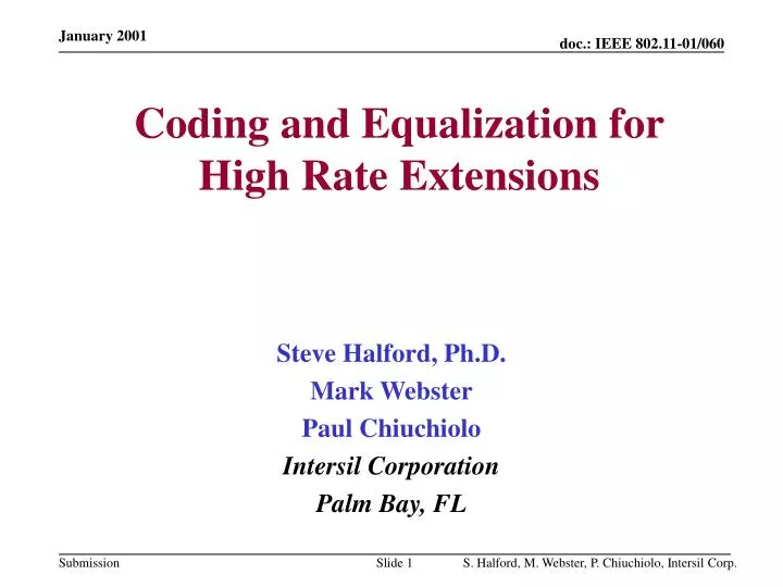 PPT - Coding and Equalization for High Rate Extensions PowerPoint Presentation - ID:4342467