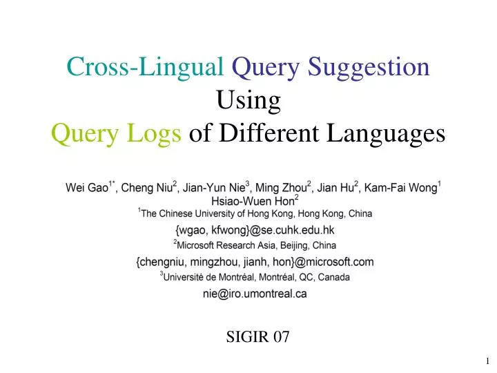 Ppt Cross Lingual Query Suggestion Using Query Logs Of Different Languages Powerpoint
