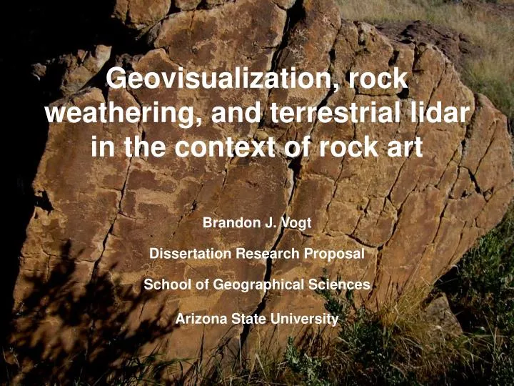 PPT - Geovisualization, rock weathering, and terrestrial lidar in the ...