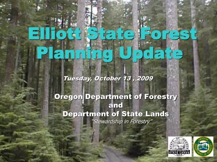 PPT - Elliott State Forest Planning Update PowerPoint Presentation ...