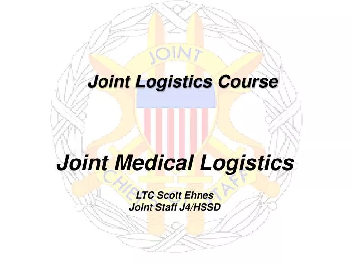 PPT - Joint Logistics Course PowerPoint Presentation, free download ...