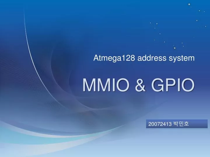 PPT - MMIO & GPIO PowerPoint Presentation, free download - ID:4345169