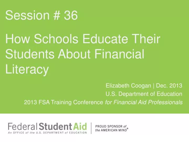 PPT - How Schools Educate Their Students About Financial Literacy ...