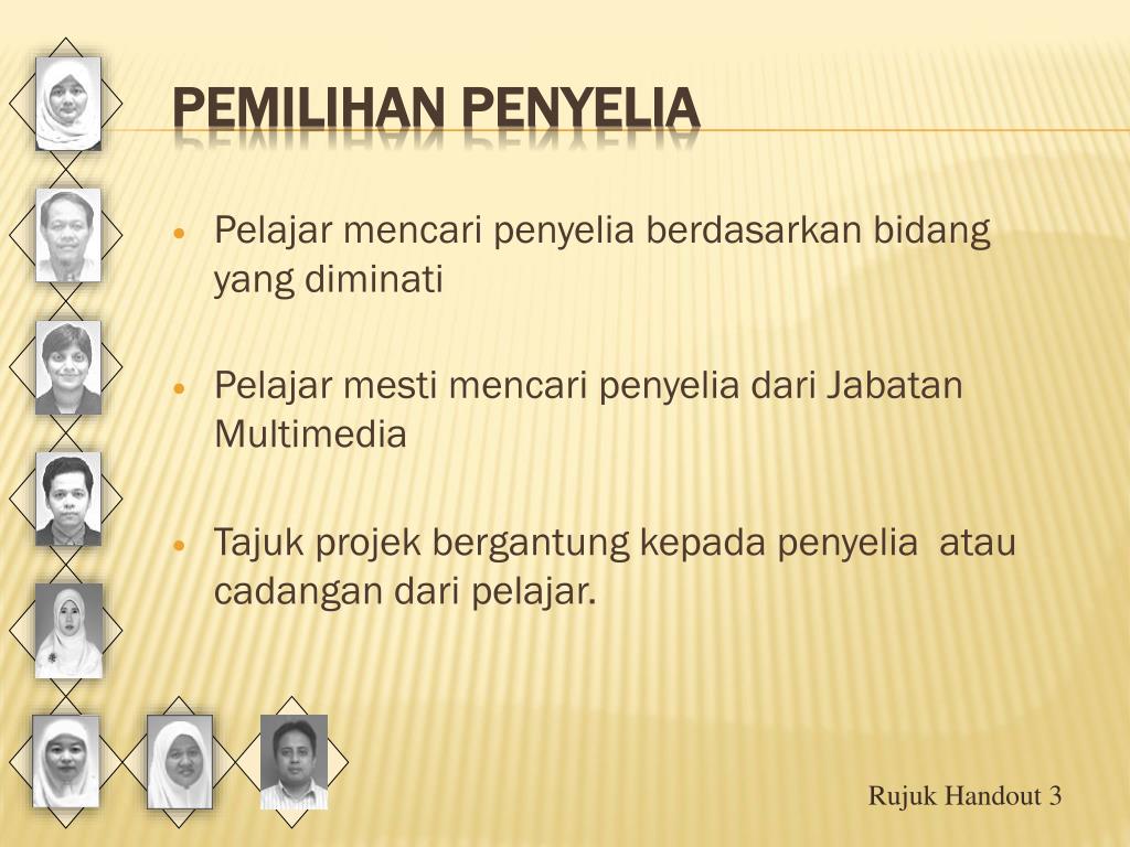 PPT - Taklimat PRA Projek Tahun Akhir Multimedia (SMM4999) PowerPoint ...